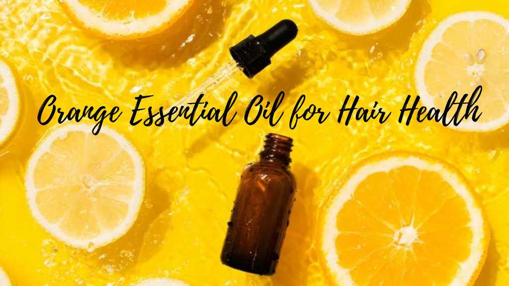 Orange Essential Oil for Hair Health: How It Promotes Shine and Scalp ...